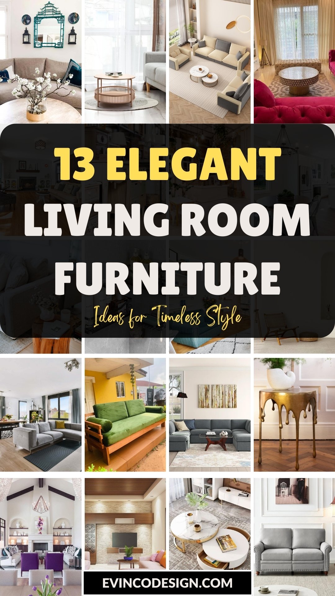 13+ Living Room Furniture Ideas for a Modern & Chic Look