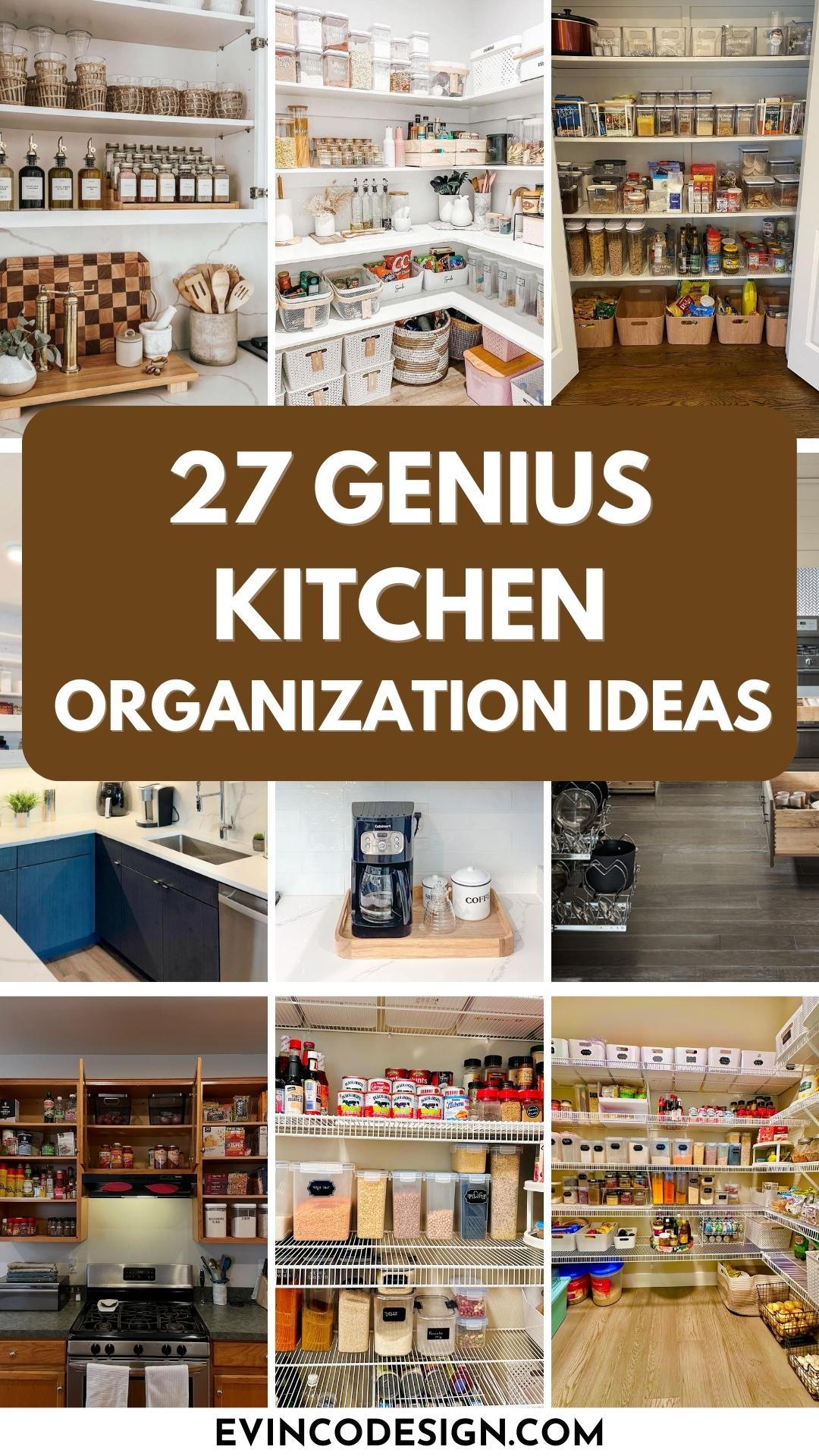 27+ Brilliant Kitchen Organization Ideas to Maximize Space and Efficiency